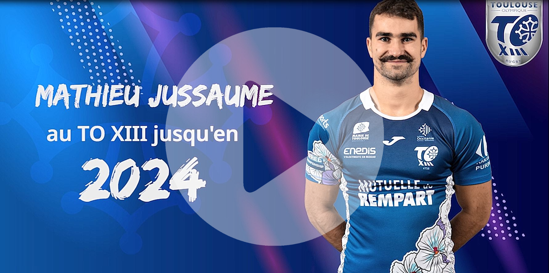 Mathieu JUSSAUME jusqu’en 2024 avec le TO XIII - Toulouse Olympique XIII