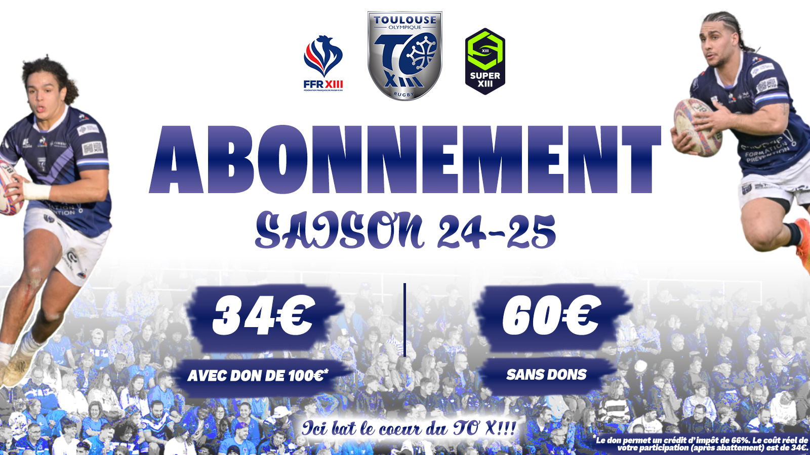 Abonnements 24-25 : Venez soutenir le TO en Super XIII au stade Arnauné ...